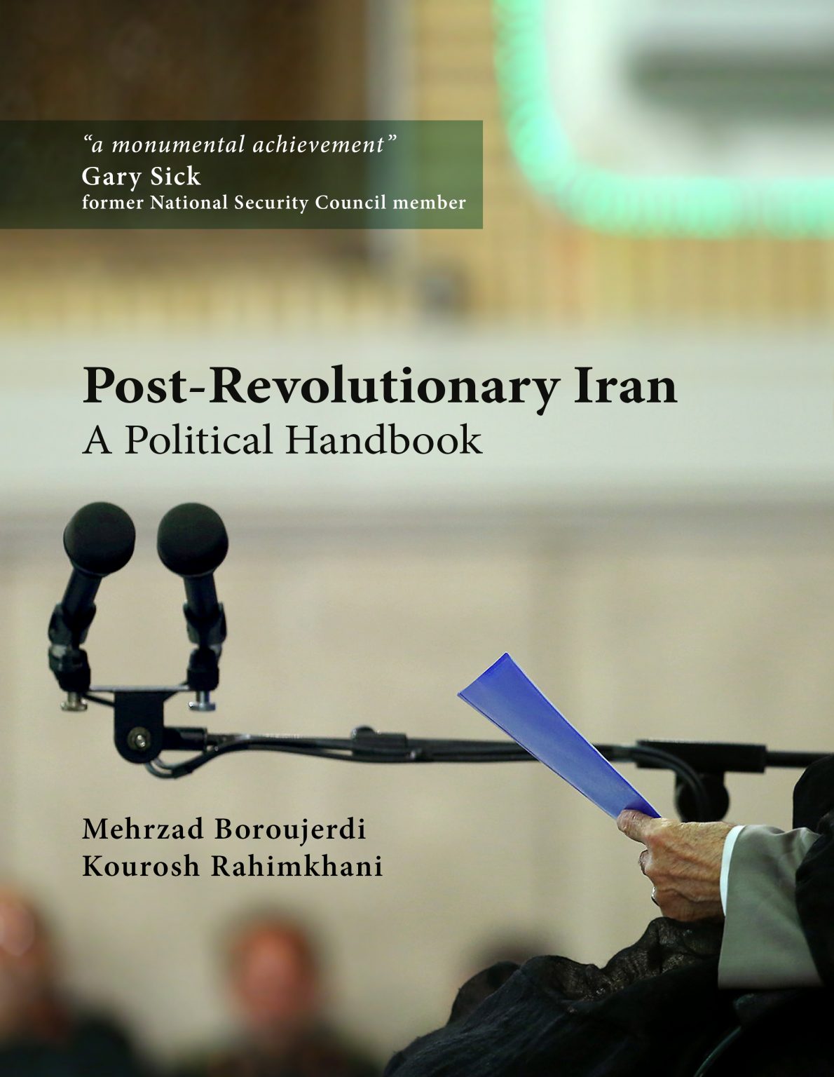 Postrevolutionary Iran: A Political Handbook | Iran Data Portal